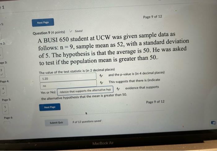 Solved A BUSI 650 student at UCW was given sample data as | Chegg.com