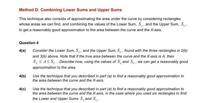 Method D: Combining Lower Sums and Upper Sums This | Chegg.com