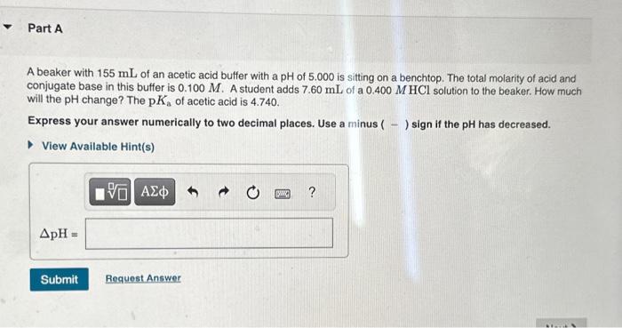 Solved A beaker with 155 mL of an acetic acid buffer with a | Chegg.com