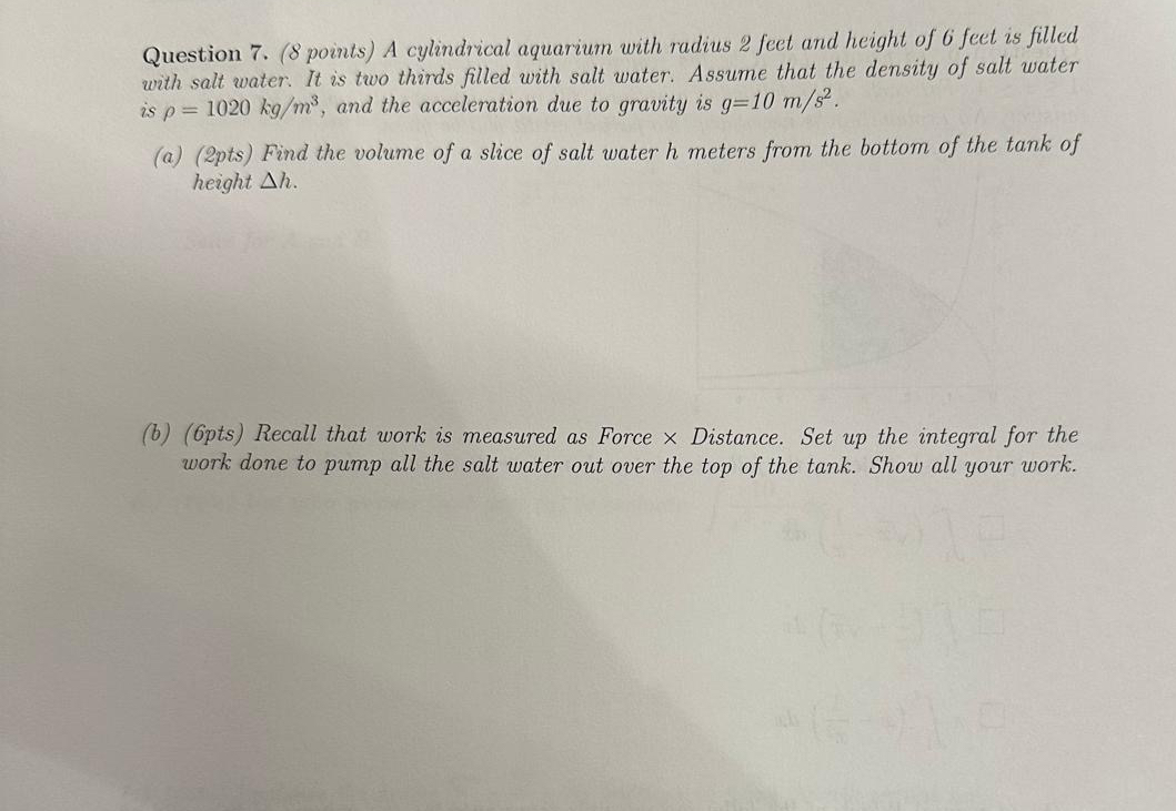 Solved Question 7. (8 ﻿points) ﻿A cylindrical aquarium with | Chegg.com