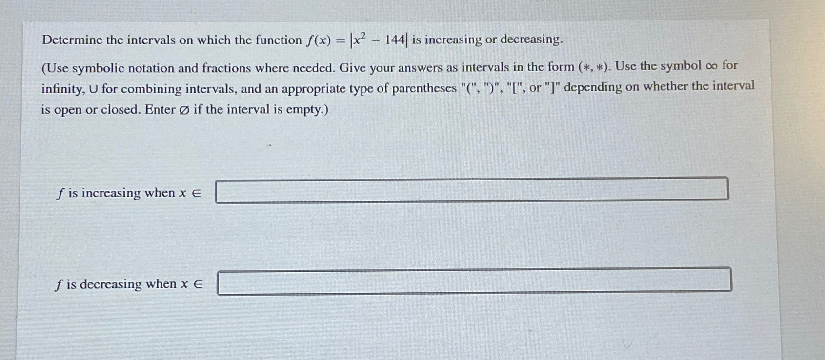 Solved Determine the intervals on which the function | Chegg.com