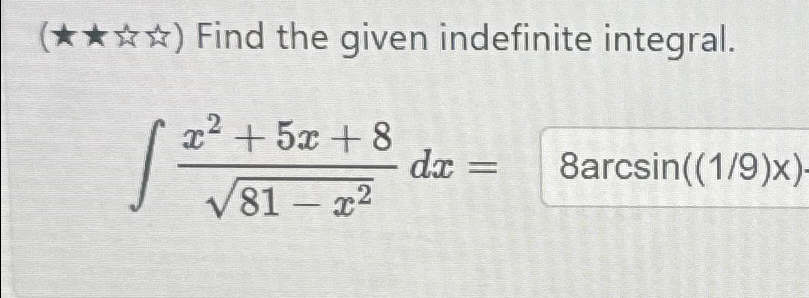 Solved (*********vec(r)) ﻿Find the given indefinite | Chegg.com