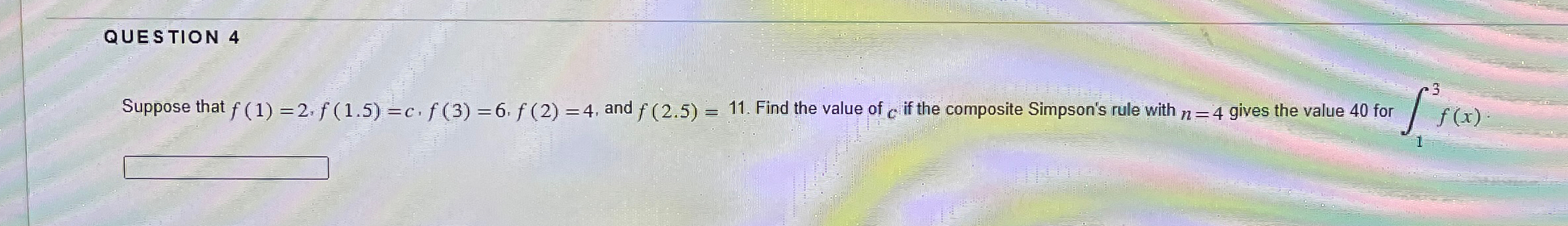 Solved QUESTION 4Suppose that f(1)=2,f(1.5)=c,f(3)=6,f(2)=4, | Chegg.com