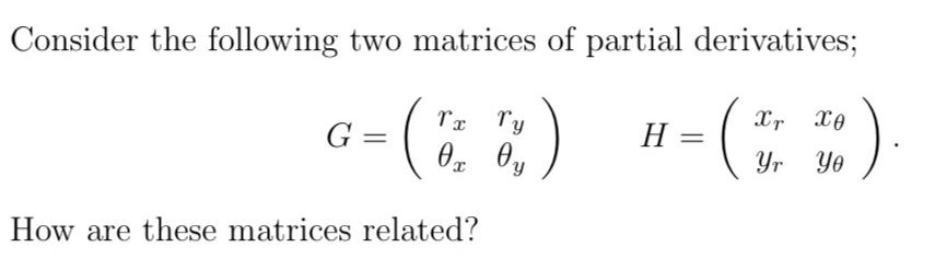 Solved Consider the following two matrices of partial | Chegg.com