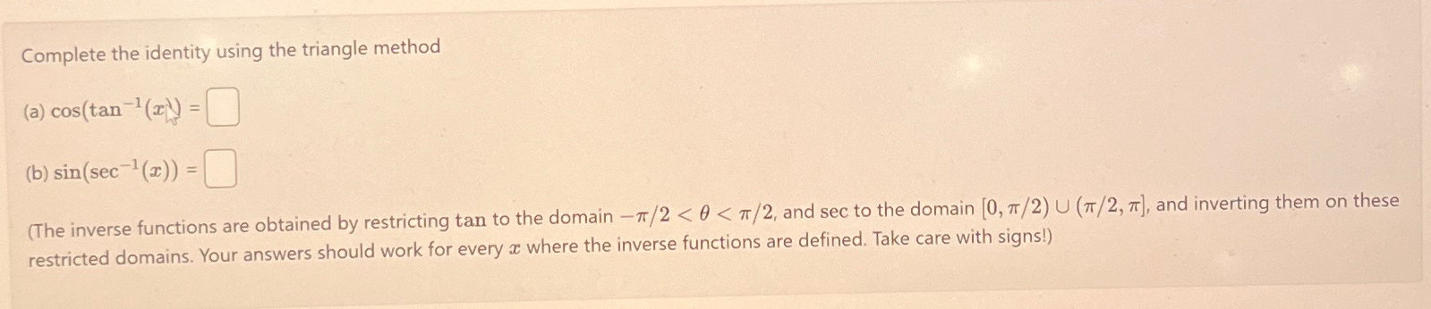 Solved Complete the identity using the triangle method(a) | Chegg.com