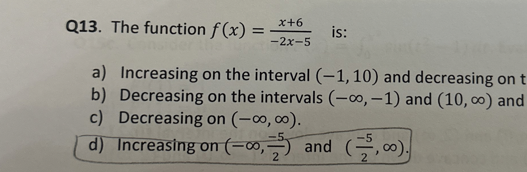 Solved Q13. ﻿The function f(x)=x+6-2x-5 ﻿is:a) ﻿Increasing | Chegg.com