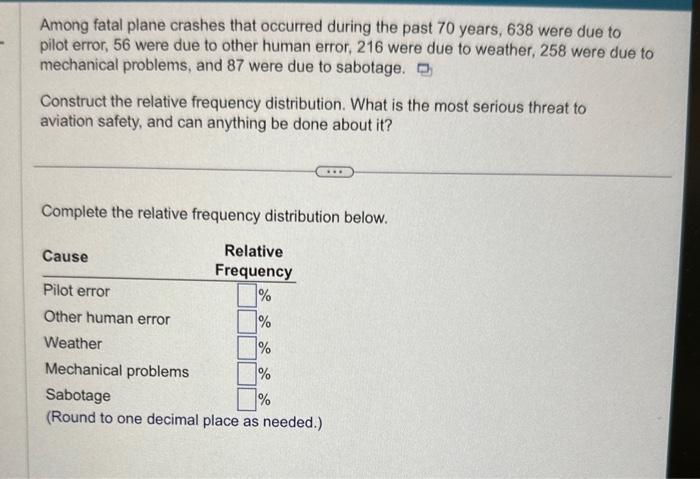 Solved Among fatal plane crashes that occurred during the | Chegg.com