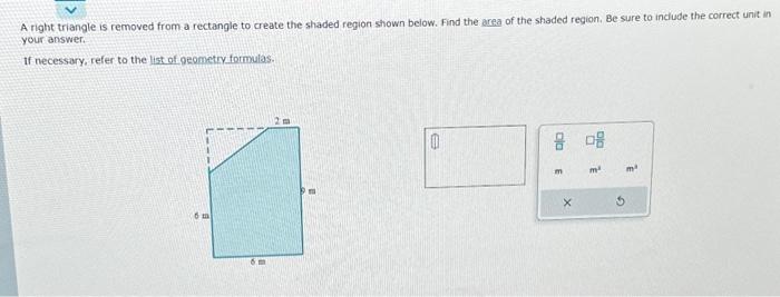 Solved A right triangle is removed from a rectangle to | Chegg.com
