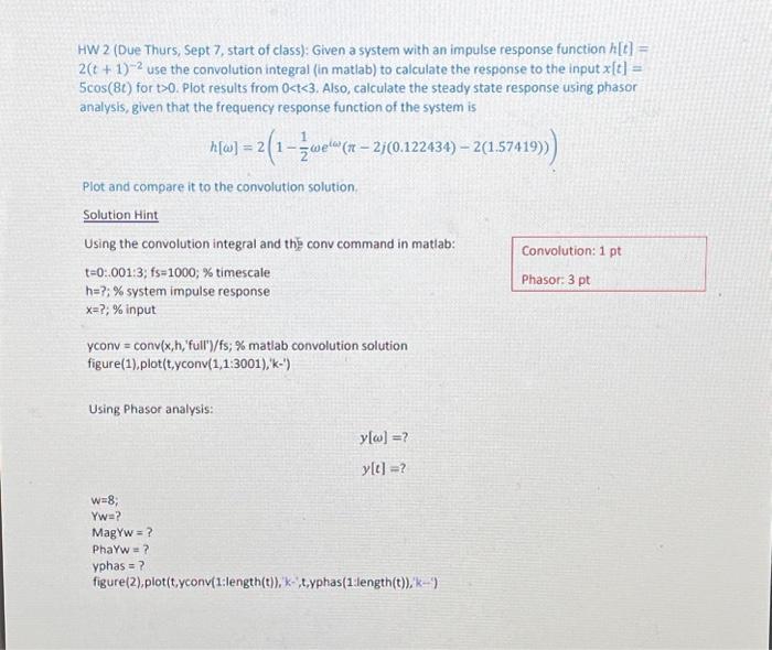 Solved HW 2 (Due Thurs, Sept 7 , start of class): Given a | Chegg.com