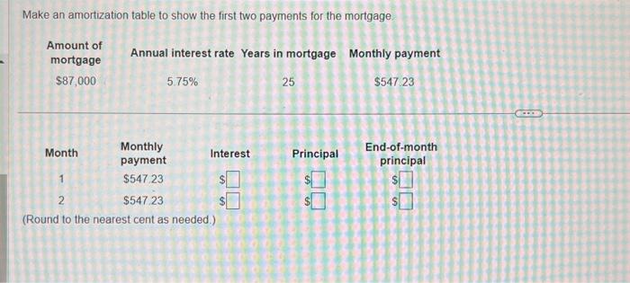 Solved Make an amortization table to show the first two | Chegg.com