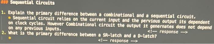 Solved Sequential Circuits 1. Explain the primary difference | Chegg.com
