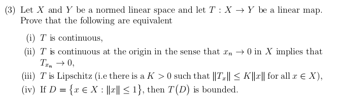 Solved 3) Let X and Y be a normed linear space and let T:X→Y | Chegg.com