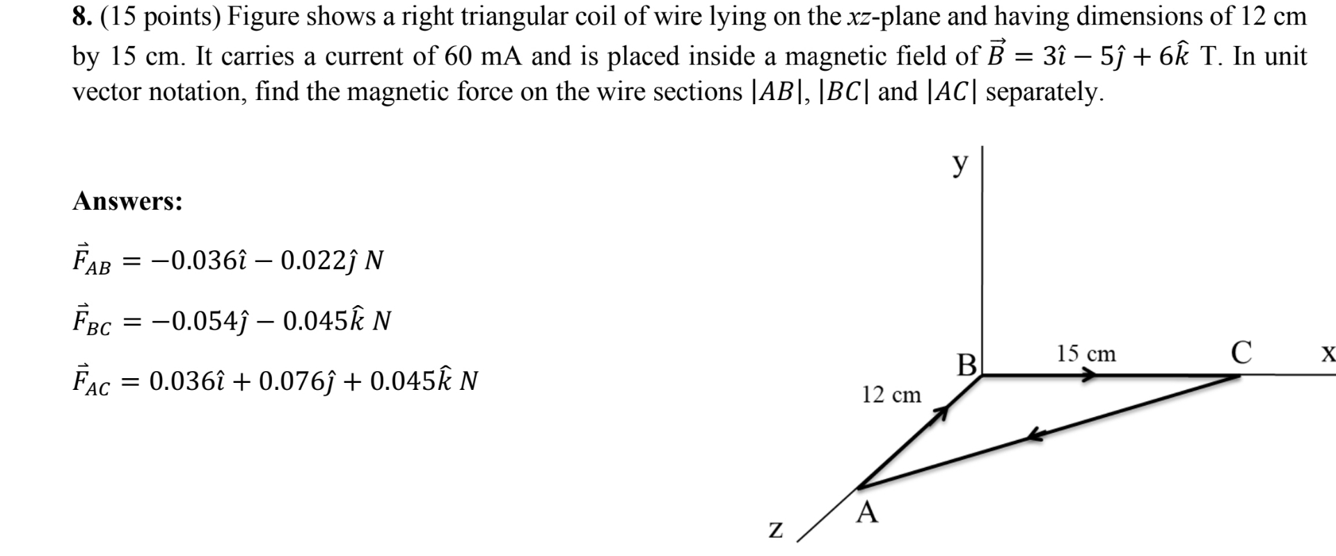 Solved (15 ﻿points) ﻿Figure shows a right triangular coil of | Chegg.com