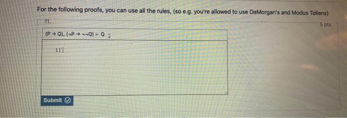Solved For the following proofs, you can use all the rules, | Chegg.com