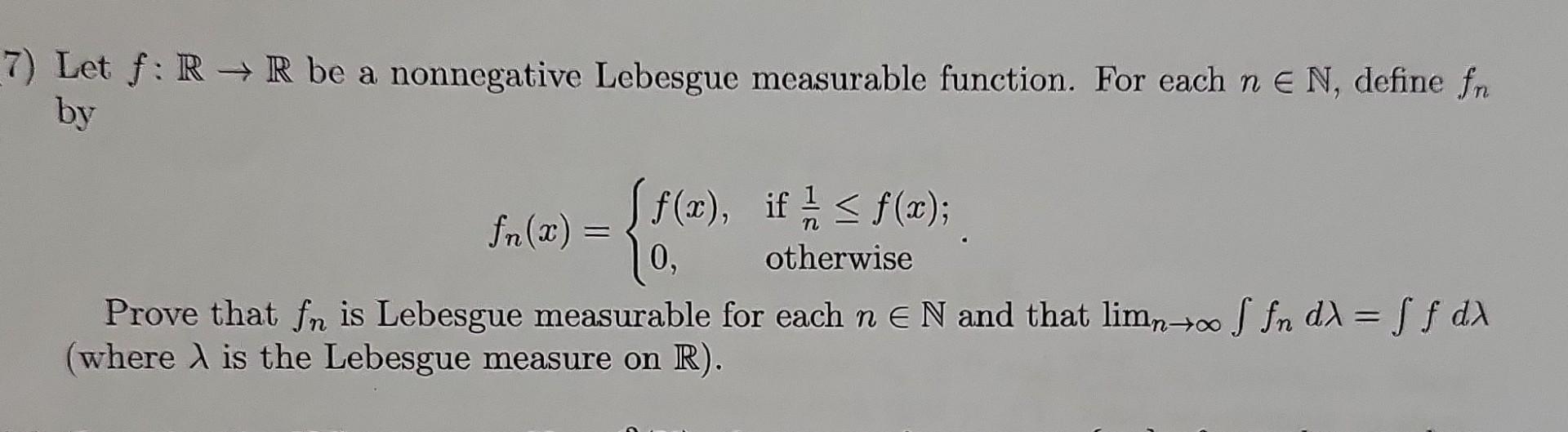Solved Let F R→r Be A Nonnegative Lebesgue Measurable