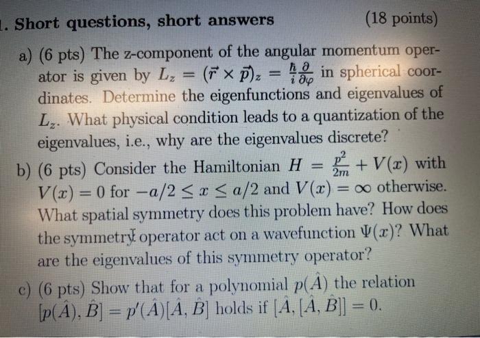 Solved a) (6 pts) The z-component of the angular momentum | Chegg.com