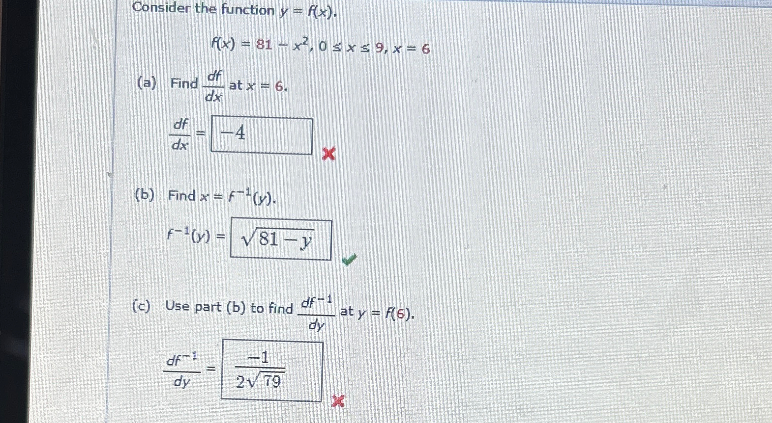 Solved Consider the function y=f(x).f(x)=81-x2,0≤x≤9,x=6(a) | Chegg.com
