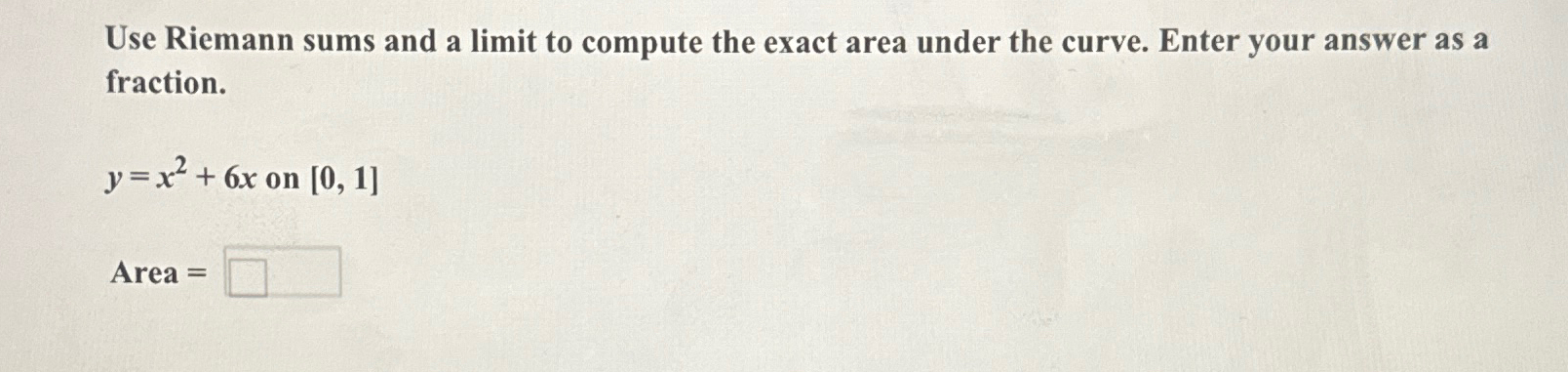 Solved Use Riemann sums and a limit to compute the exact | Chegg.com
