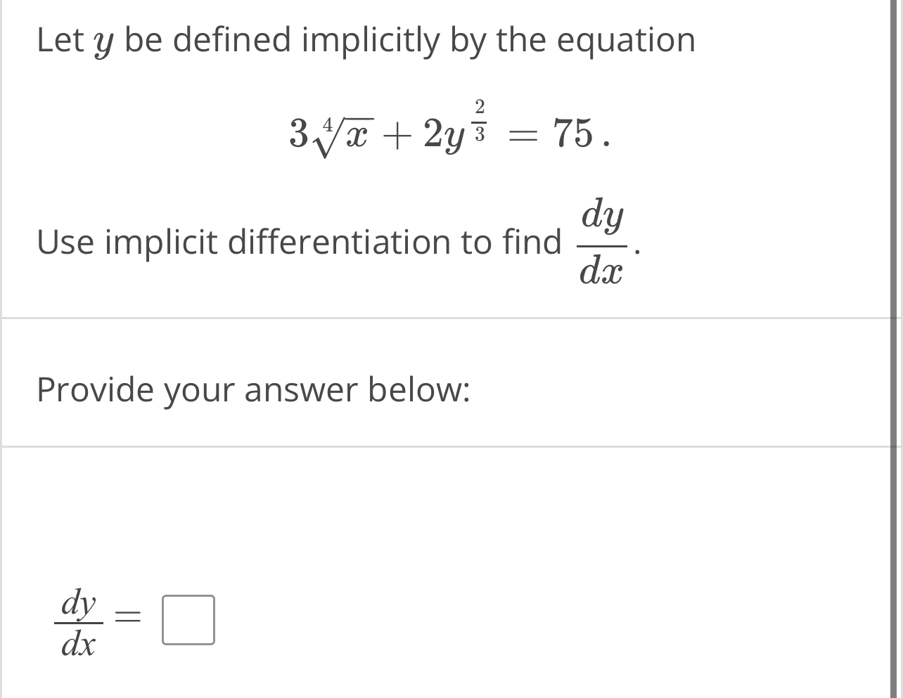 Solved Let y ﻿be defined implicitly by the | Chegg.com