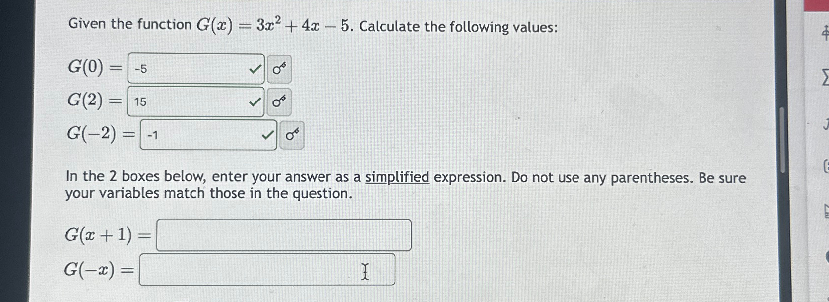 Solved Given the function G(x)=3x2+4x-5. ﻿Calculate the | Chegg.com
