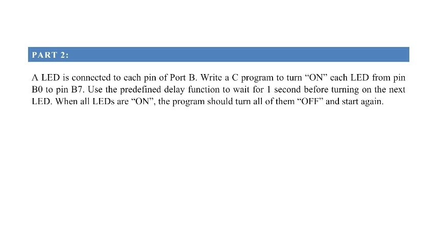 PROCEDURE: > Use Atmel Studio and SimulIDE simulator | Chegg.com