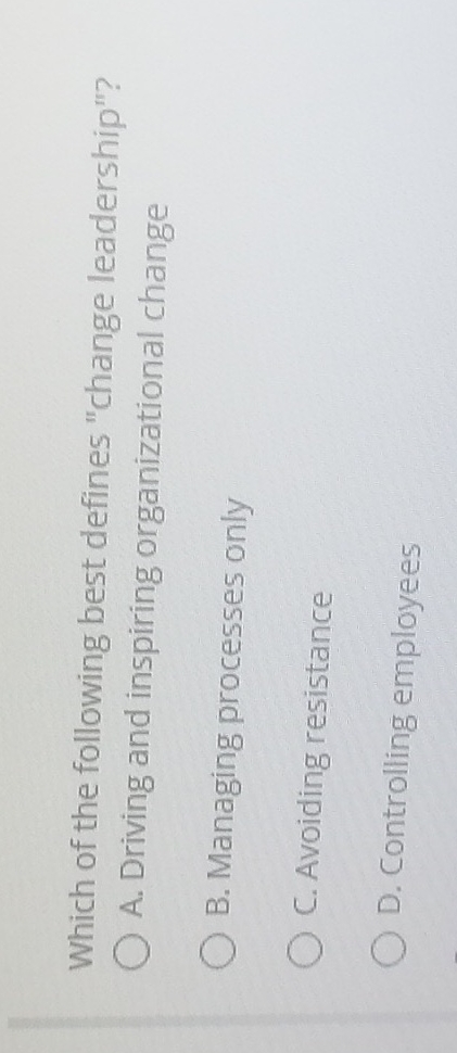 Solved Which of the following best defines "change | Chegg.com