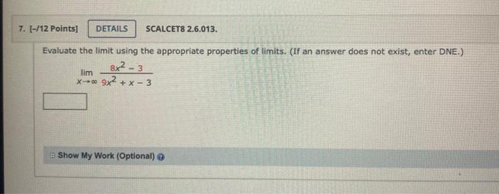 Solved Evaluate the limit using the appropriate properties | Chegg.com