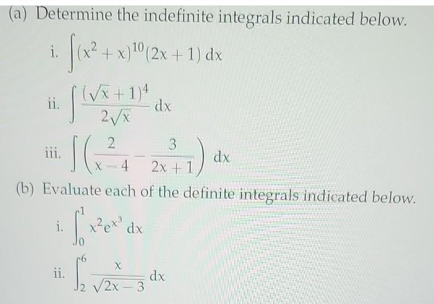 Solved (a) Determine the indefinite integrals indicated | Chegg.com