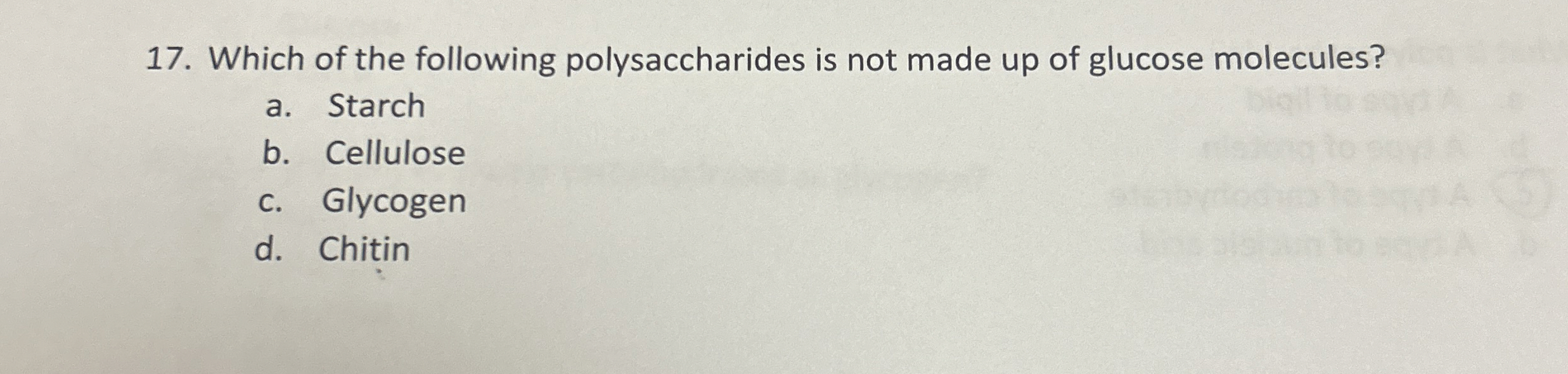 Solved Which of the following polysaccharides is not made up | Chegg.com