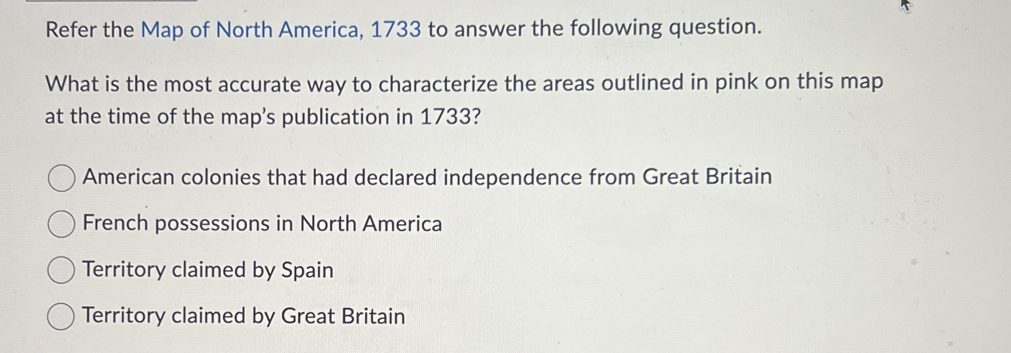Solved Refer the Map of North America, 1733 ﻿to answer the | Chegg.com