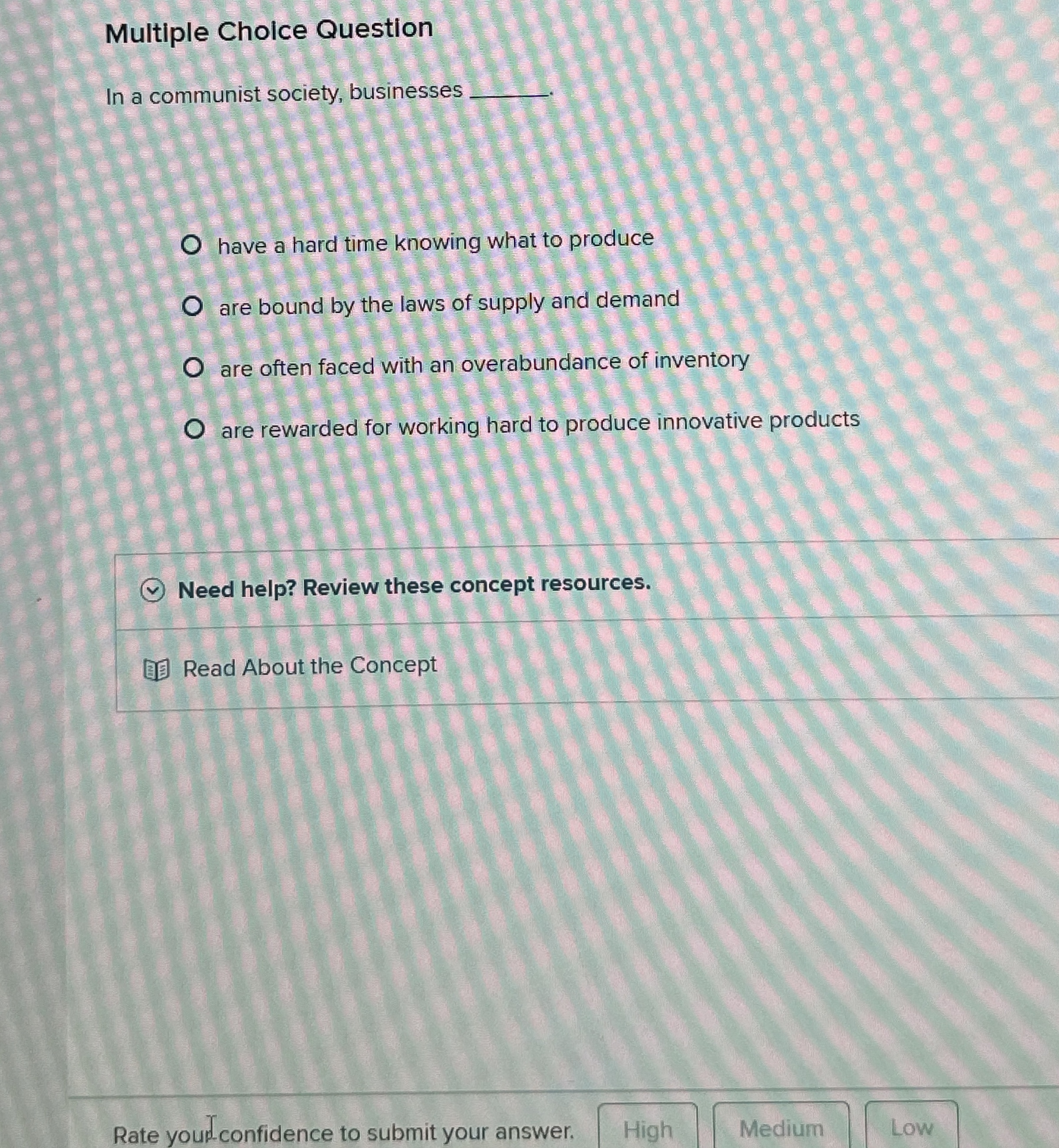 Solved Multiple Cholce Question In a communist society, | Chegg.com