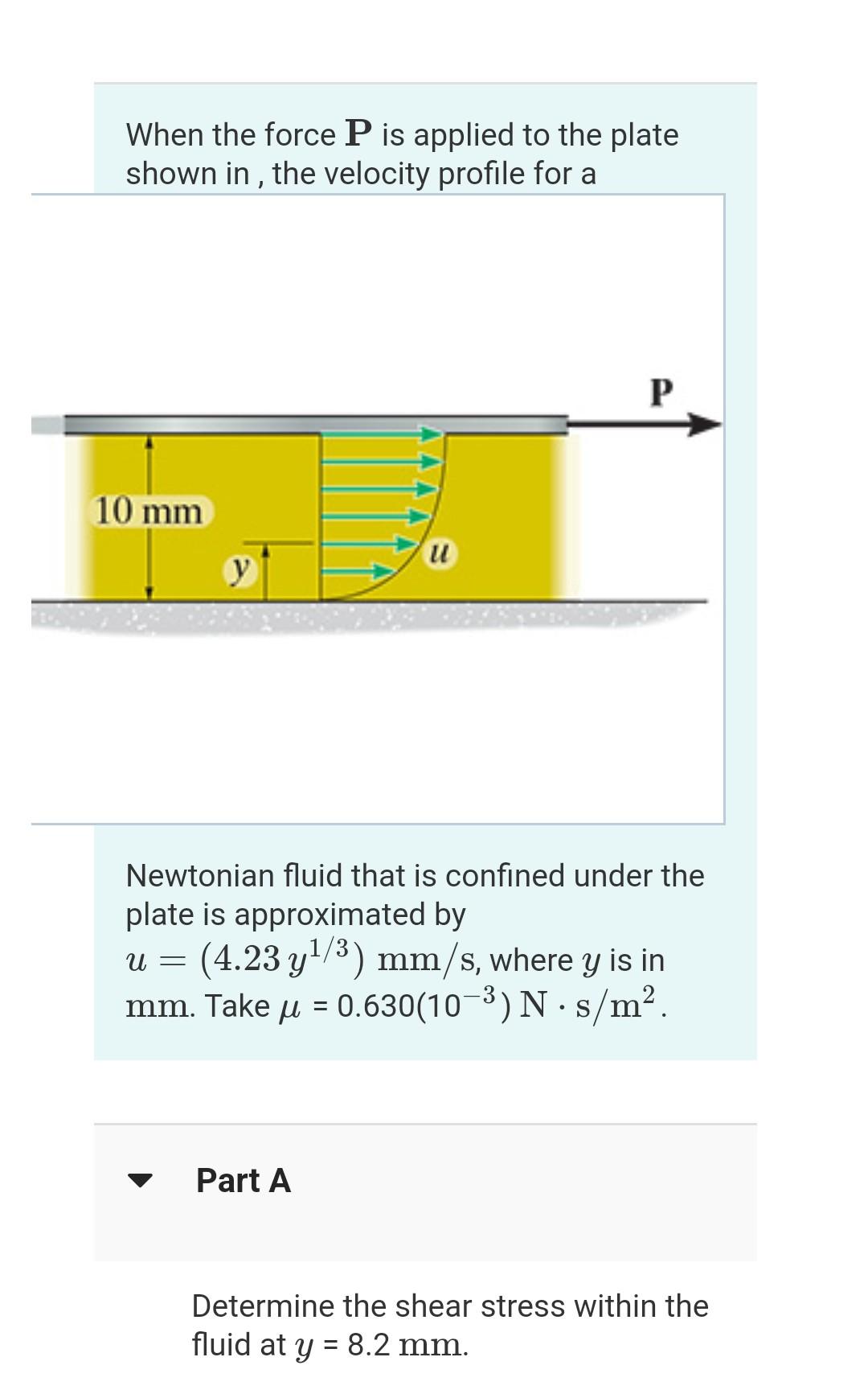 Solved Determine the shear stress within the fluid at y = | Chegg.com