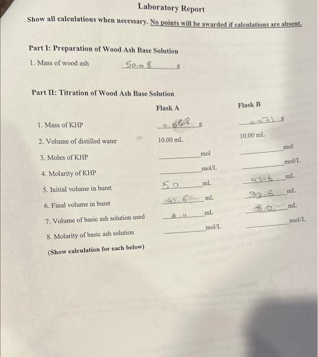 Solved Laboratory Report Show all calculations when | Chegg.com