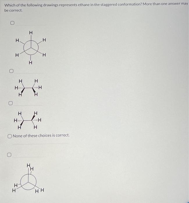 Solved Which of the following drawings represents ethane in | Chegg.com