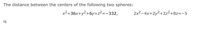 Solved The distance between the centers of the following two | Chegg.com