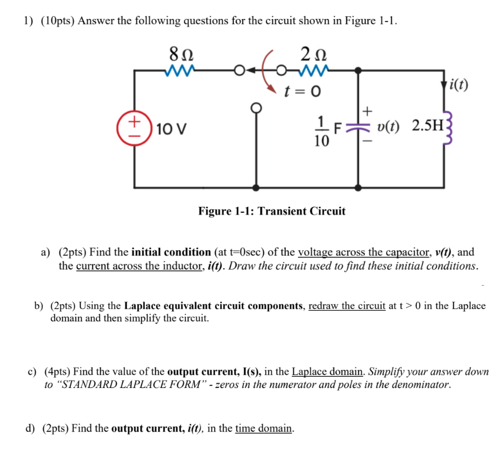 Solved 1) (10pts) ﻿Answer the following questions for the | Chegg.com