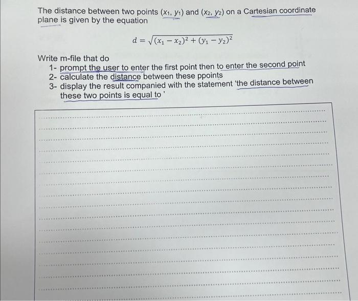 Solved The distance between two points (x1,y1) and (x2,y2) | Chegg.com