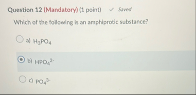 Solved Question 12 (Mandatory) (1 ﻿point) ﻿SavedWhich of | Chegg.com