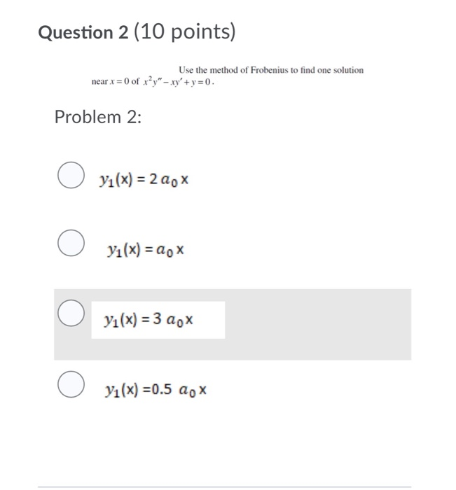 Solved Question 2 (10 points) Use the method of Frobenius to | Chegg.com