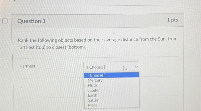 Solved Question 1 Rank the following objects based on their | Chegg.com