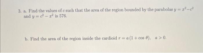 Solved 3. a. Find the values of c such that the area of the | Chegg.com