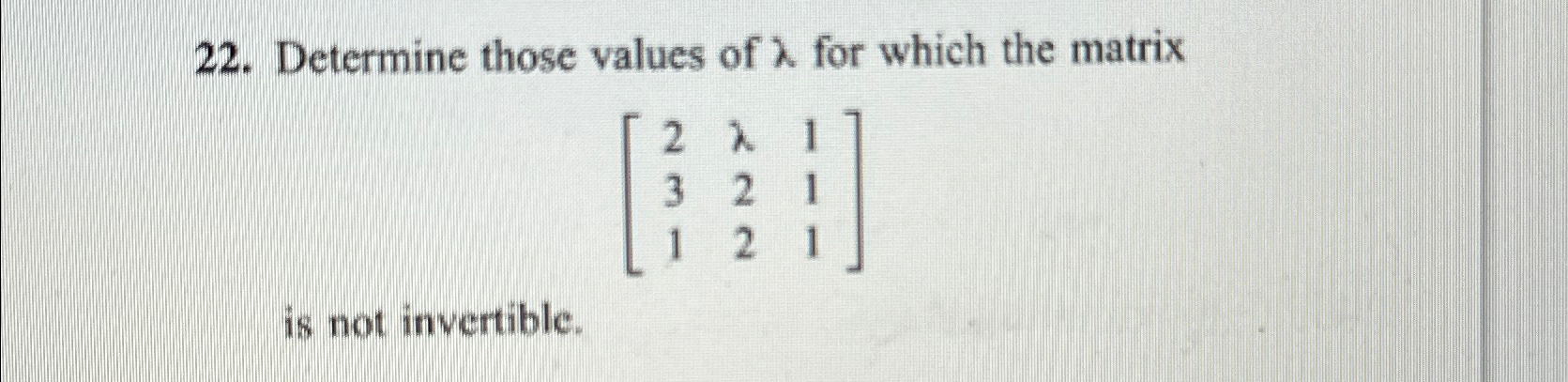 Solved Determine those values of λ ﻿for which the | Chegg.com