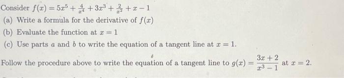 Solved Consider f(x)=5x5+x44+3x3+x22+x−1 (a) Write a formula | Chegg.com