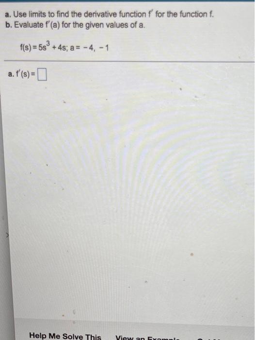 Solved a. Use limits to find the derivative function f' for | Chegg.com