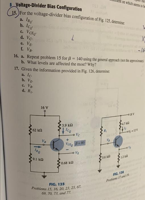 Solved 15. For the voltage-divider bias configuration of | Chegg.com