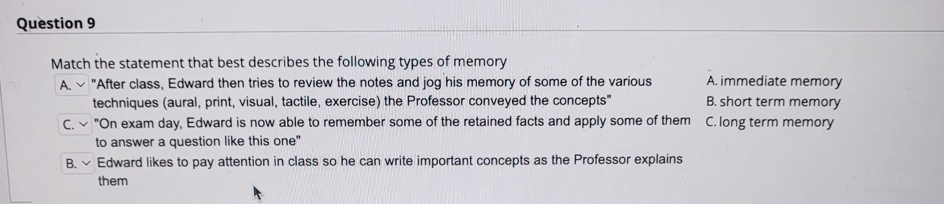Solved Match the statement that best describes the following | Chegg.com
