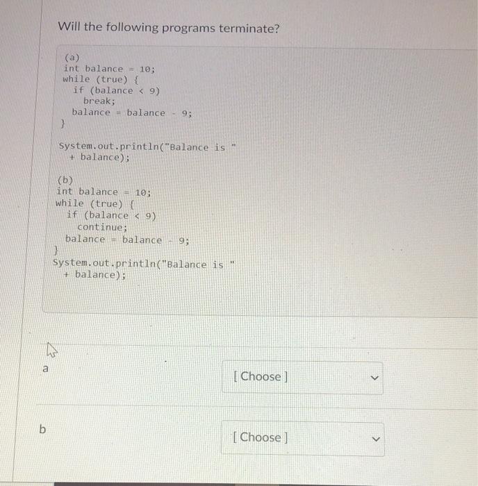 Solved Will the following programs terminate? (a) int | Chegg.com