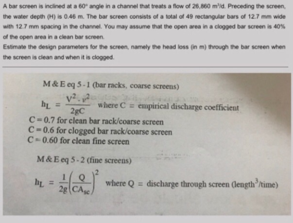 Solved A bar screen in a wastewater treatment plant | Chegg.com