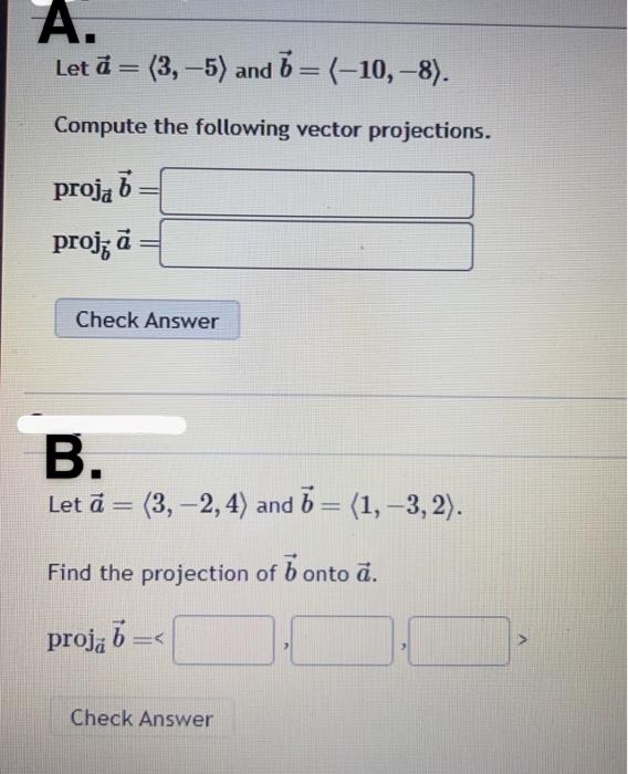 Solved Let a= 3,−5 and b= −10,−8 . Compute the following | Chegg.com