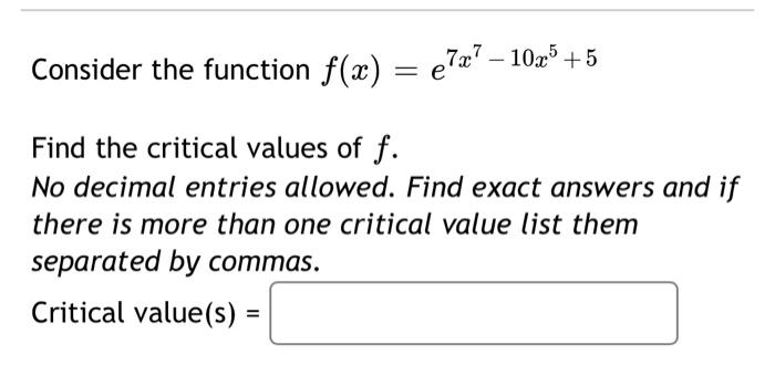 Solved Consider The Function Fx E7x 102 5 Find The 4495